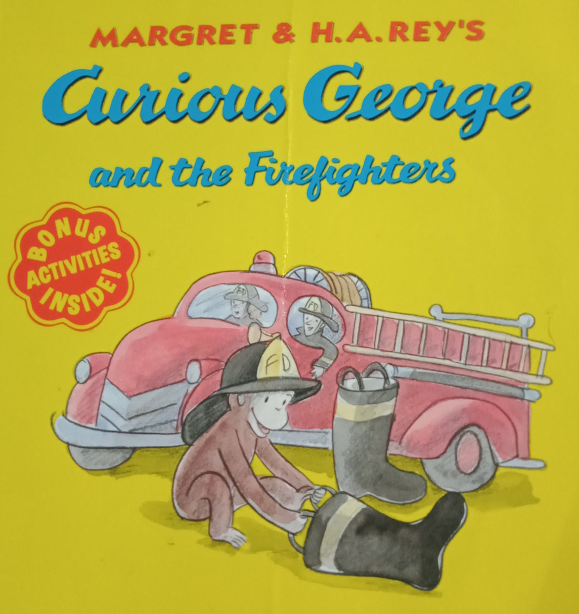 Curious George and the Firefighters by Margret & H.A. REY'S – Books for ...