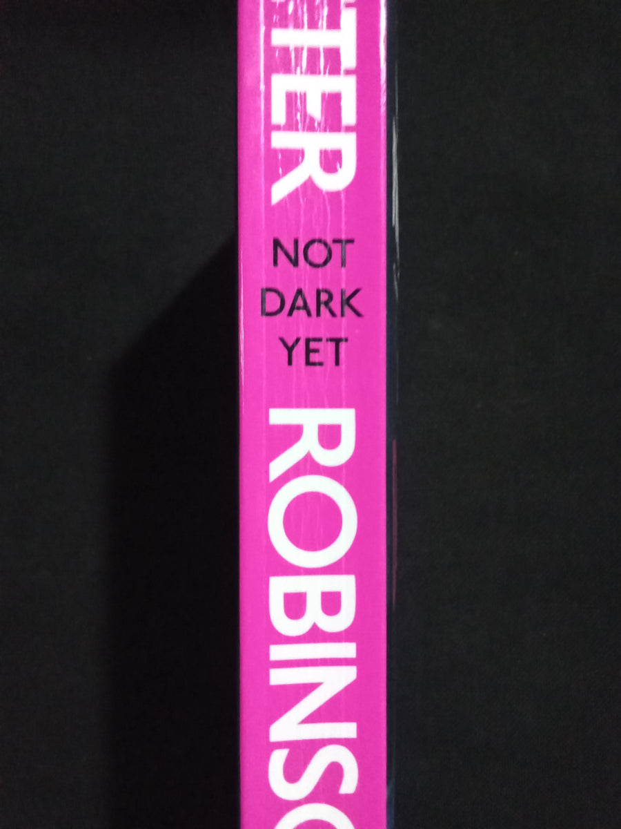 Not Dark Yet By Peter Robinson By Peter Robinson – Books for Less ...