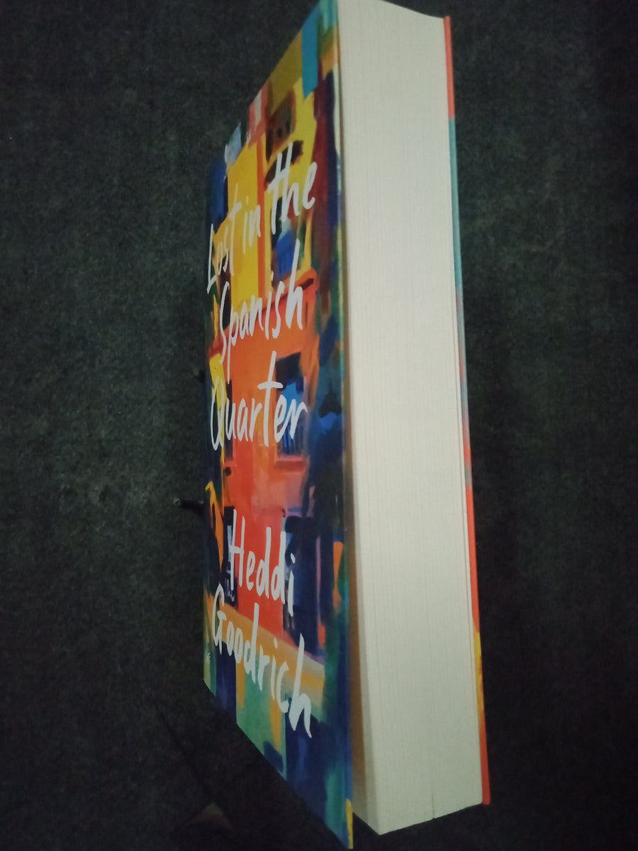 Lost In The Spanish Quarter By Heddi Goodrich – Books for Less Online ...
