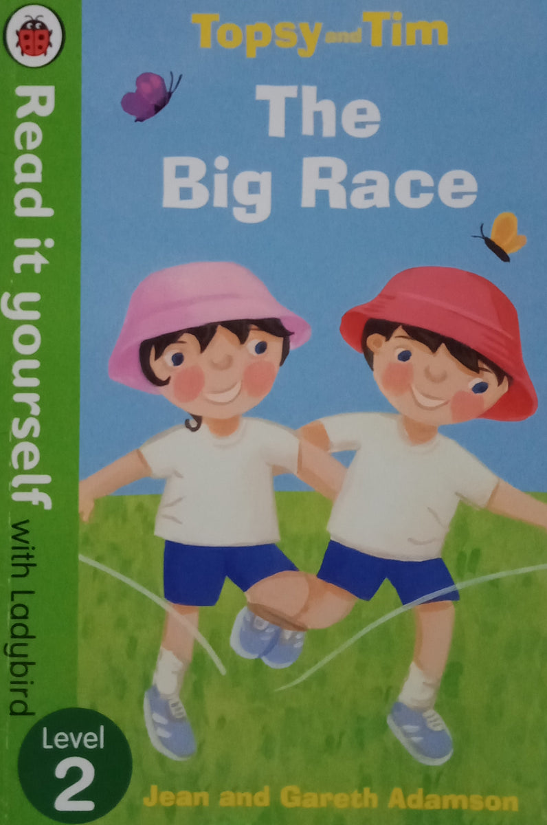 Topsy And Tim : The Big Race by Jean And Gareth Adamson – Books for ...